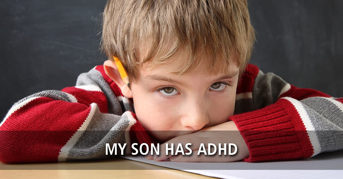 My Son Has ADHD my-son-has-adhd